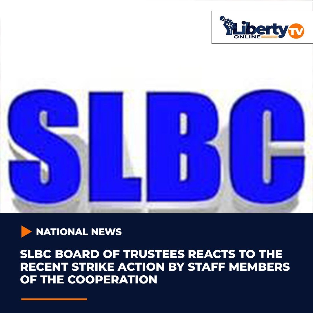 SLBC BOARD OF TRUSTEES REACTS TO THE RECENT STRIKE ACTION BY STAFF ...